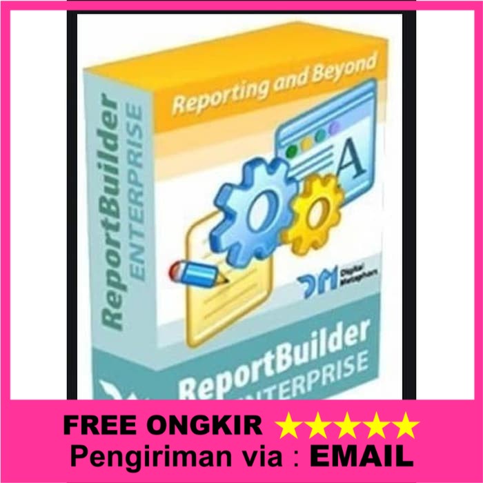 Jual ReportBuilder Enterprise - Untuk Membuat Laporan For Windows Full Version Life Time Full ...