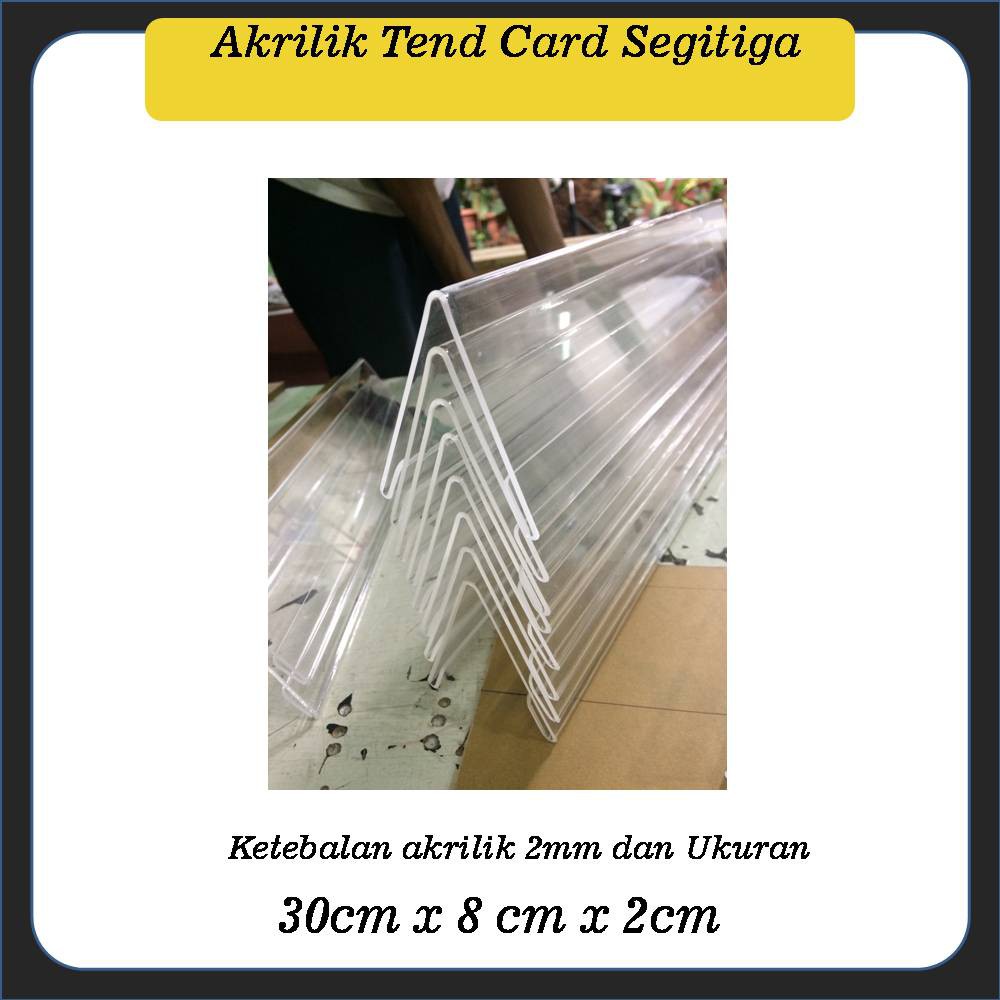 Jual Akrilik Tendcard Segitiga PxLxT 30x8x2cm | Shopee Indonesia