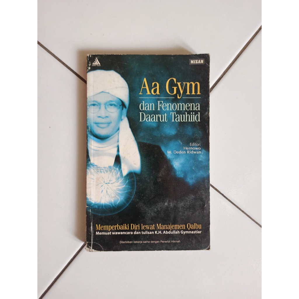Jual Buku Aa Gym dan Fenomena Daarut Tauhiid | Shopee Indonesia