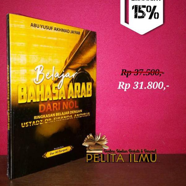 Jual Buku Belajar Bahasa Arab Dari Nol Ringkasan Belajar Dengan Ustadz ... Jual Buku Belajar Bahasa Arab Dari Nol Ringkasan Belajar Dengan Ustadz ...