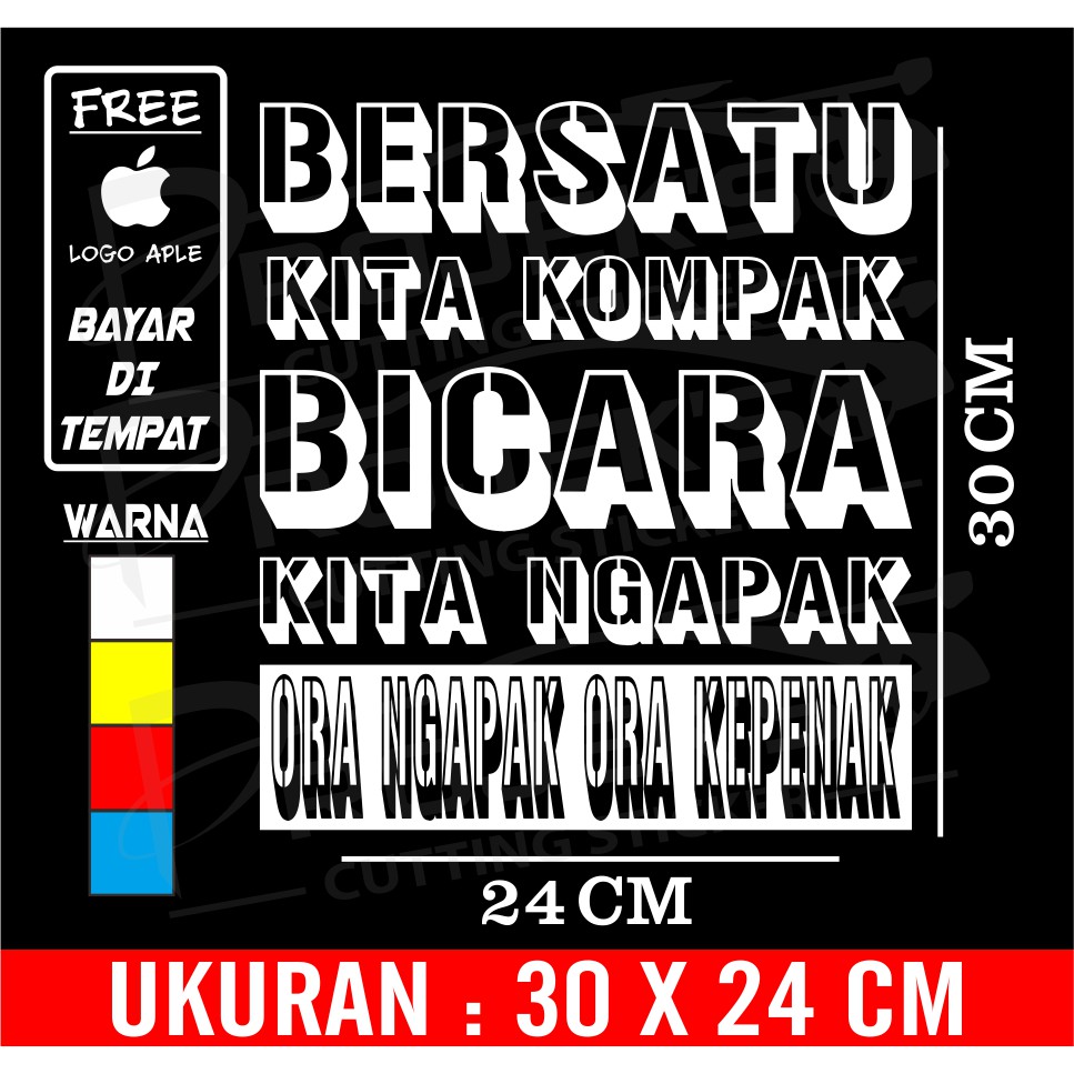Jual Cutting sticker mobil stiker kata kata Bersatu kita kompak ...