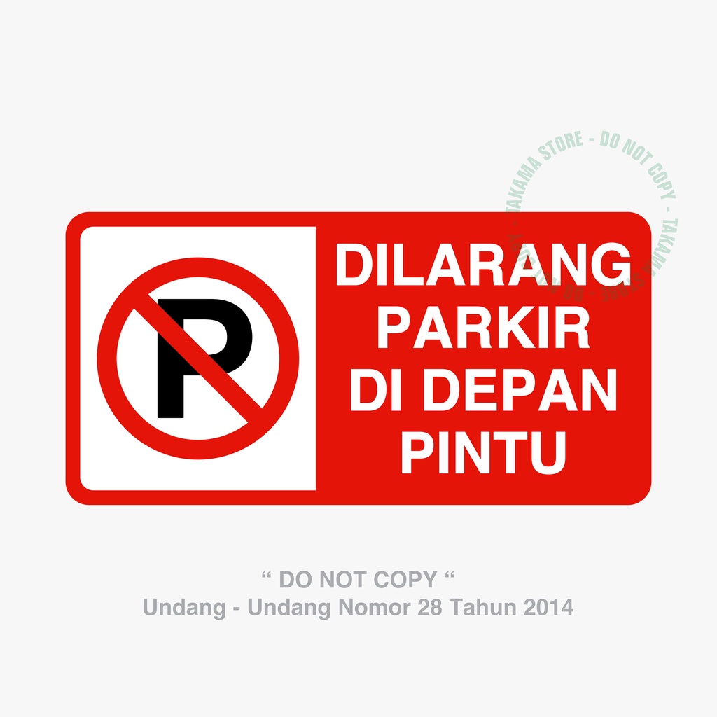 Jual Rambu Dilarang Parkir di Depan Pintu 25cm x 50cm Plat Alumunium ...