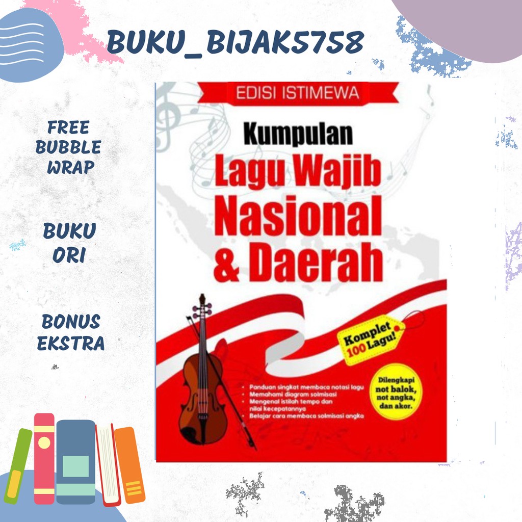 Jual 6.6 SALE! BUKU LAGU 100 LAGU WAJIB NASIONAL DAN DAERAH LENGKAP NOT ... Jual 6.6 SALE! BUKU LAGU 100 LAGU WAJIB NASIONAL DAN DAERAH LENGKAP NOT ...