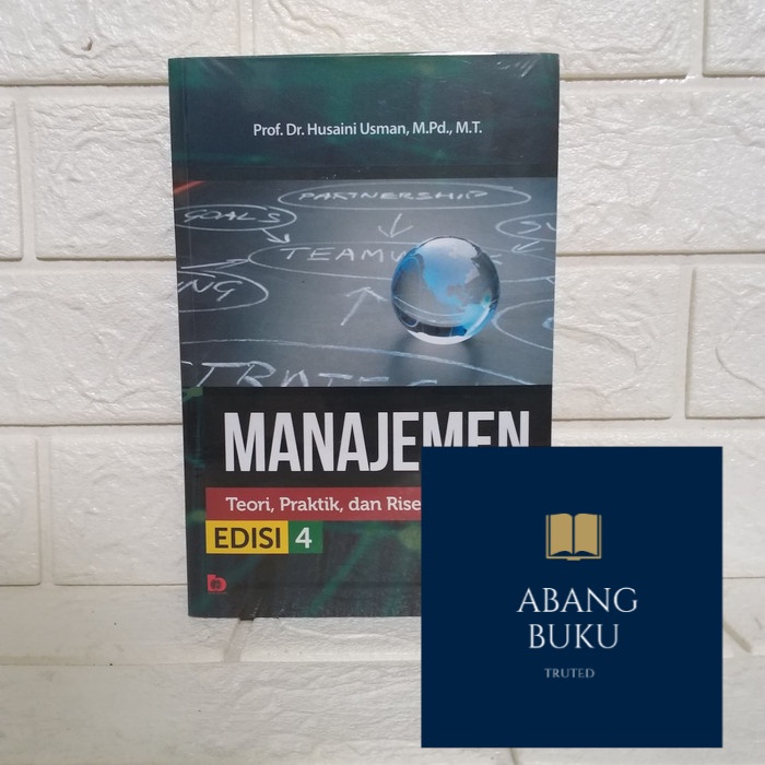 Jual Manajemen, Teori, Praktik dan Riset Pendidikan Edisi 4 husaini usman BUMI AKSARA | Shopee ...