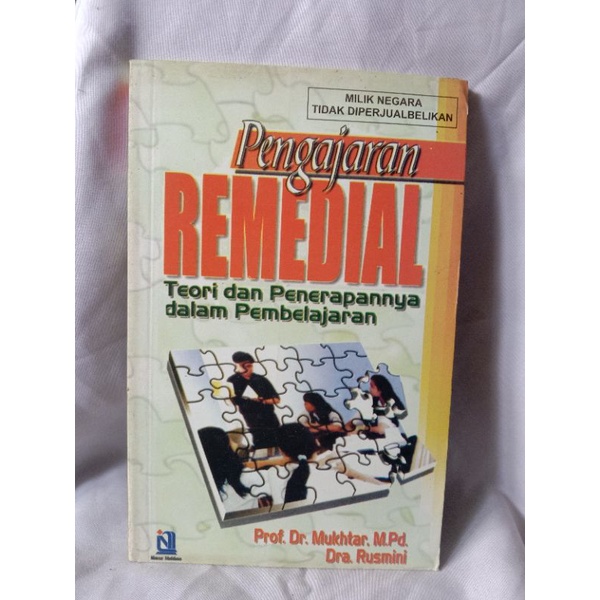 Jual PENGAJARAN REMEDIAL TEORI DAN PENERAPANNYA DALAM PEMBELAJARAN OLEH ...
