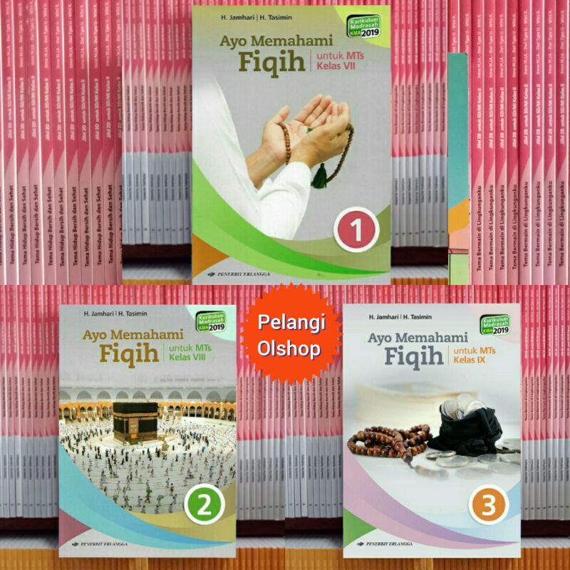 Jual BUKU AYO MEMAHAMI FIQIH MADRASAH TSANAWIYAH/MTS KELAS 7,8 DAN 9 REVISI KMA 2019 | Shopee ...