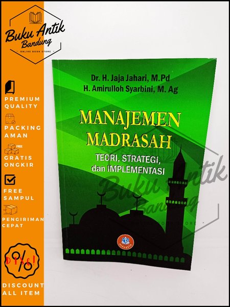 Jual Manajemen MAdrasah Teori Strategi Dan Implementasi Jaja Jahari | Shopee Indonesia