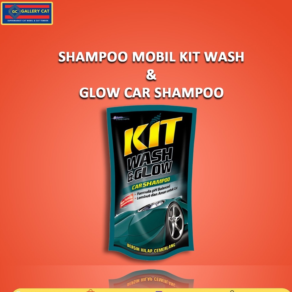 Jual SHAMPOO MOBIL KIT WASH & GLOW CAR SHAMPOO 720ml | Shopee Indonesia