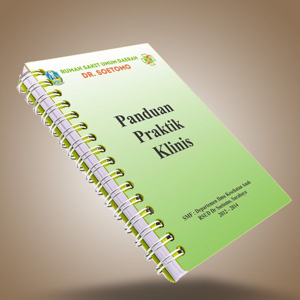 Jual Buku Panduan Praktik Klinis SMF : Departemen Ilmu Kesehatan Anak RSUD Dr Soetomo | Shopee ...