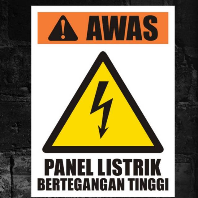 Jual stiker safety sign Awas PANEL Listrik bertegangan Tinggi. 30x23cm ...