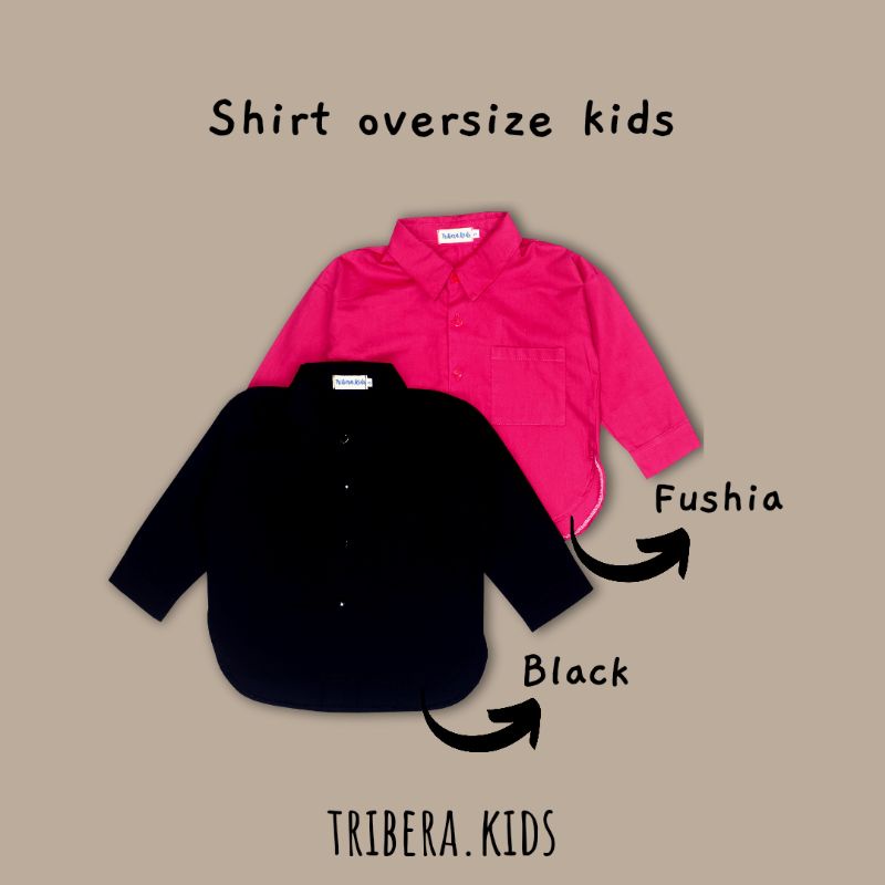 Jual TRIBERA.KIDS || KEMEJA OVERSIZE ANAK | SHIRT OVERSIZE KIDS ...