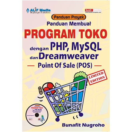 Jual Panduan Proyek Panduan Membuat Program Toko dengan PHP MySQL Dreamweaver Point Of Sale POS ...