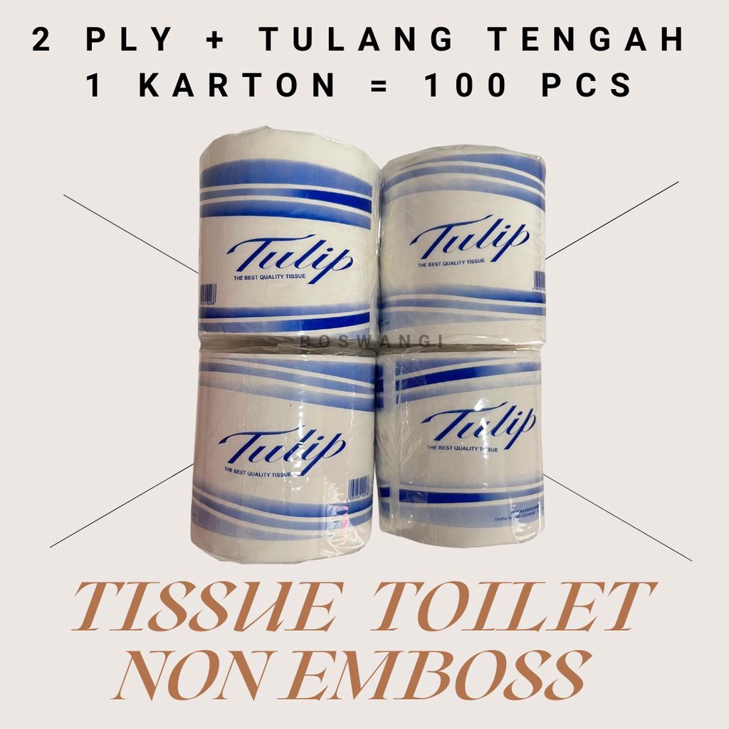 Jual TISSUE TOILET TULIP NON EMBOSS 2ply / TISSUE TOILET NON EMBOSS ...