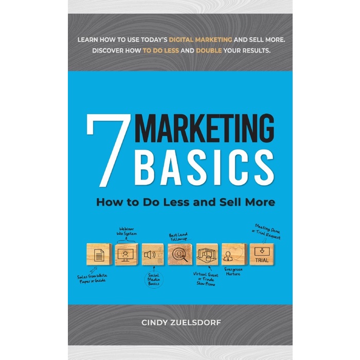 Jual 7 Marketing Basics:How to Do Less and Sell More | Shopee Indonesia