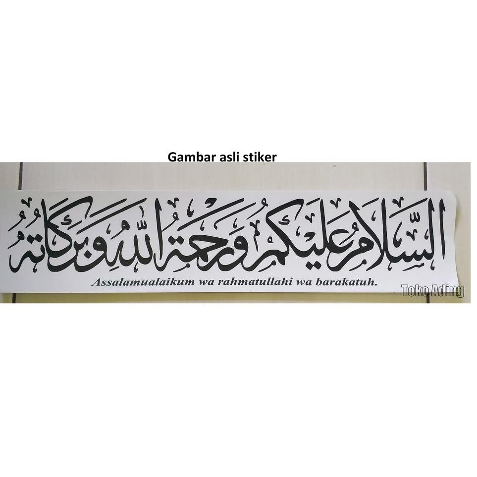 Jual Grosir Wall Sticker Kaligrafi Assalamualaikum Warahmatullahi Wabarakatuh Stiker Huruf