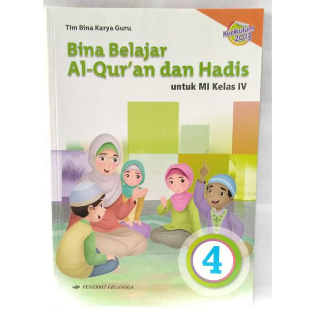 Jual Bina Belajar Al-Qur'an dan Hadis Kelas 4 [ORIGINAL] | Shopee Indonesia