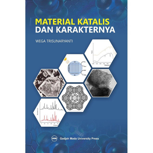 Jual Buku Kimia - Material Katalis dan Karakternya - Prof. Wega ...