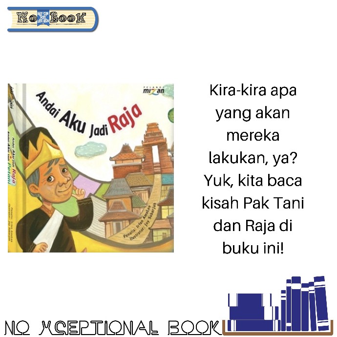 Jual BUKU SERI 21 CENTURY SKILLS: ANDAI AKU JADI RAJA - ANDAI AKU JADI ...