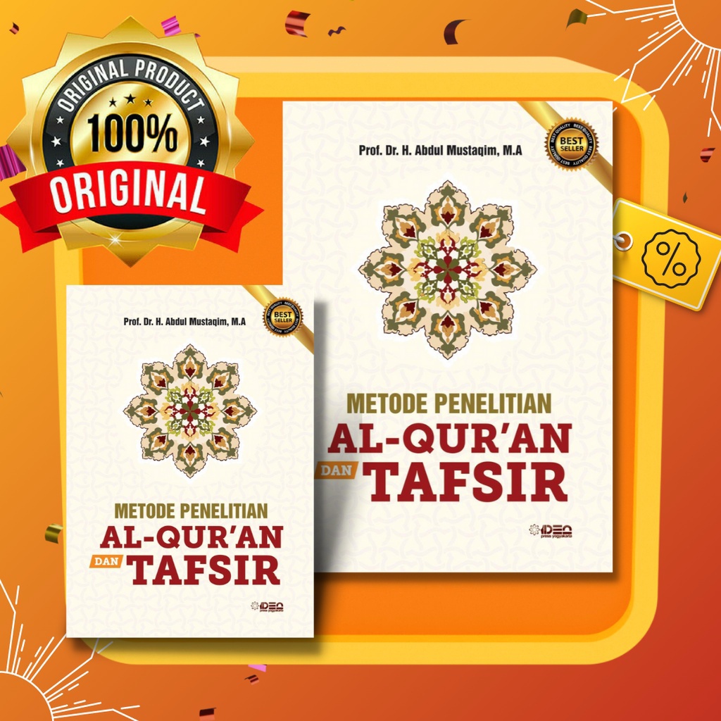Jual Buku Metode Penelitian Al Quran dan Tafsir karya Prof. Dr. H. Abdul Mustaqim M.A cover baru ...