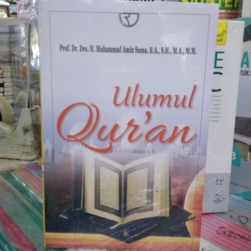 Jual Ulumul Qur'an oleh Muhammad Amin Suma | Shopee Indonesia