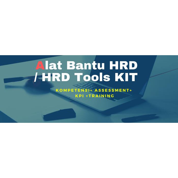 Jual ALAT BANTU HRD - HRD TOOLS KIT: KOMPETENSI+ KPI + TRAINIG ...