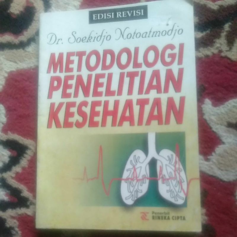 Jual Metodologi Penelitian Kesehatan Edisi Revisi | Shopee Indonesia