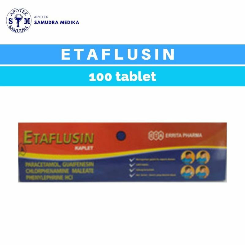 Jual ETAFLUSIN 100 tablet (Untuk Meringankan Gejala Flu seperti Demam ...