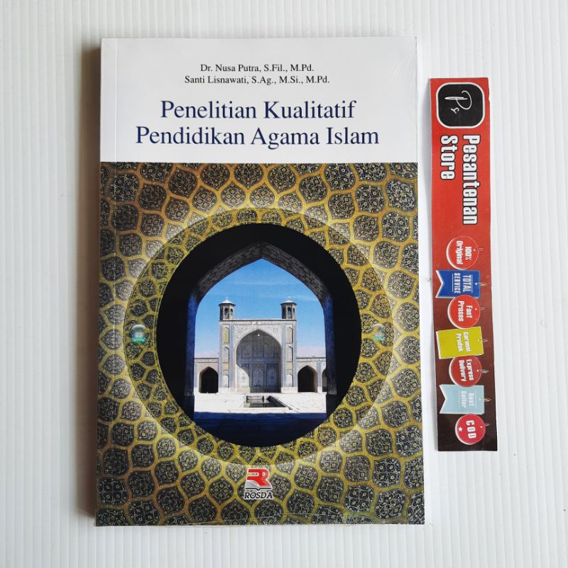 Jual BUKU ORIGINAL PENELITIAN KUALITATIF PENDIDIKAN AGAMA ISLAM ROSDA | Shopee Indonesia