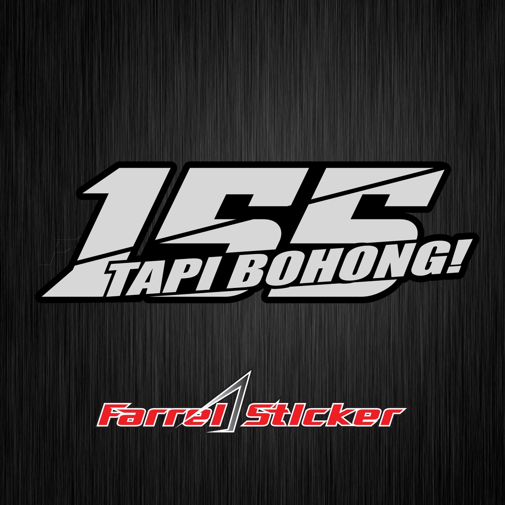 Jual STIKER 155 STICKER 155 TAPI BOHONG! | Shopee Indonesia