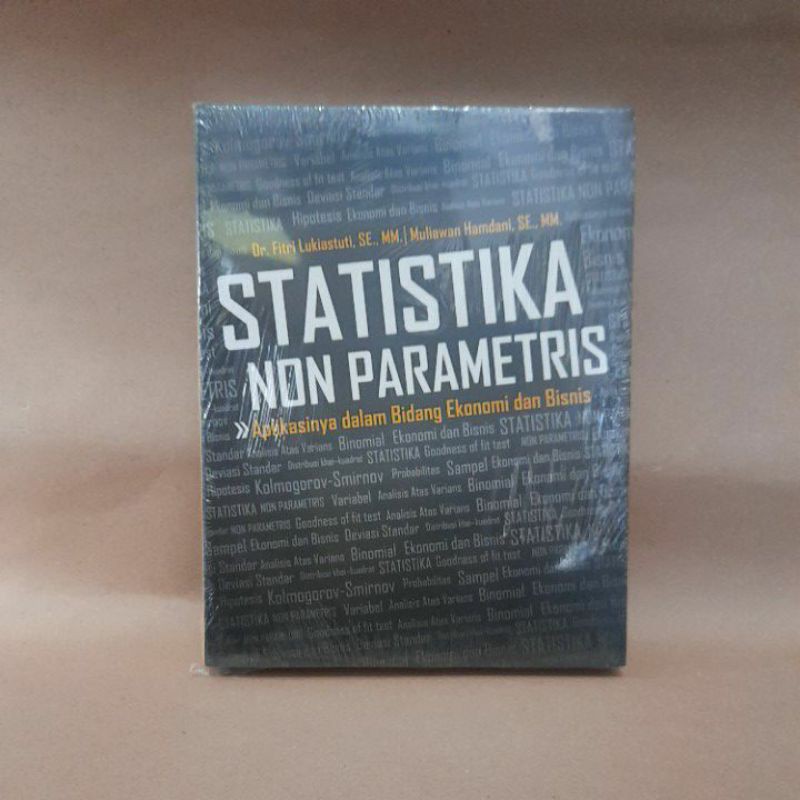 Jual Statistika Non Parametris ( Aplikasinya Dalam Bidang Ekonomi dan bisnis) | Shopee Indonesia