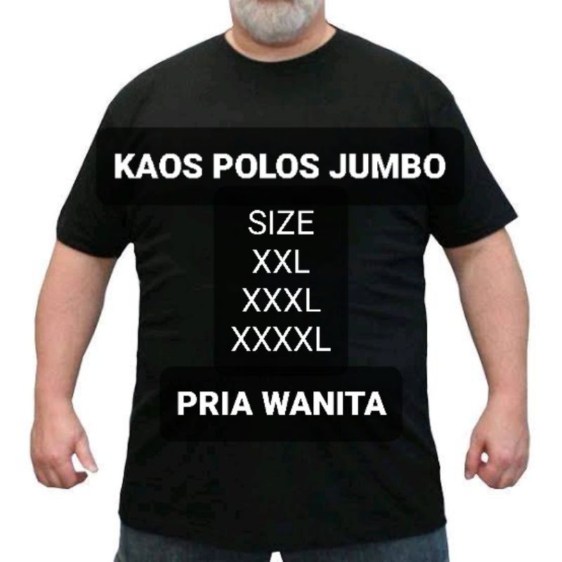 Jual KAOS POLOS JUMBO/BIG SIZE/OVER SIZE XXL XXXL XXXXL PRIA WANITA | Shopee Indonesia