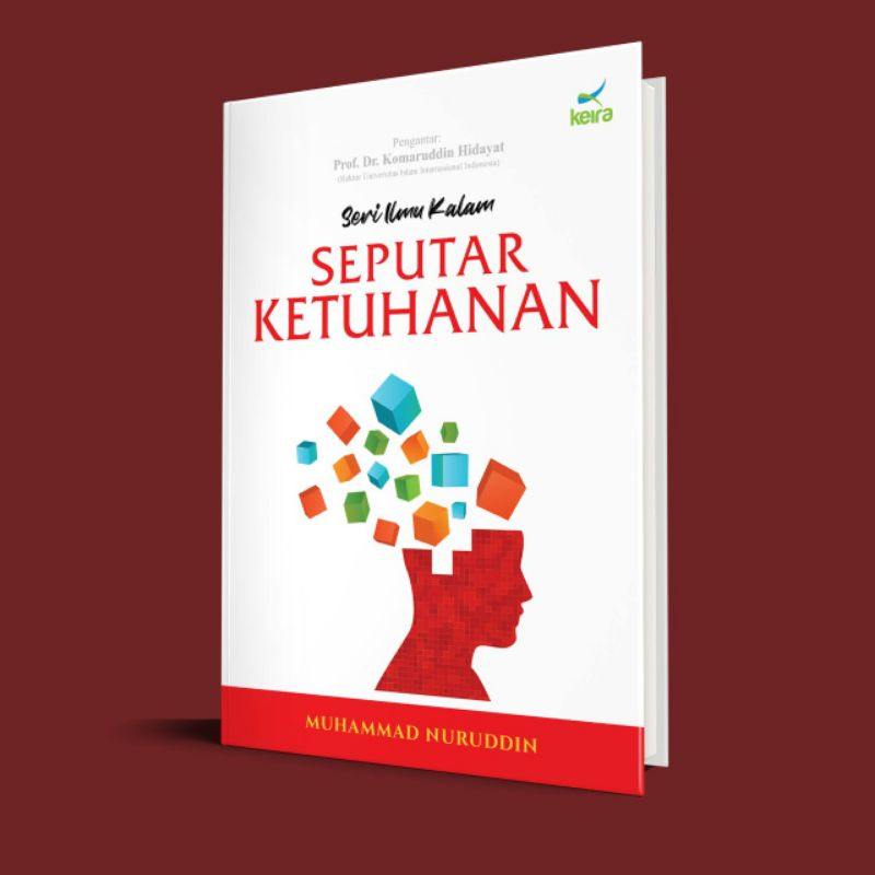 Jual Buku Ilmu Kalam Seputar Ketuhanan | Hal yang Membingungkan Seputar ...