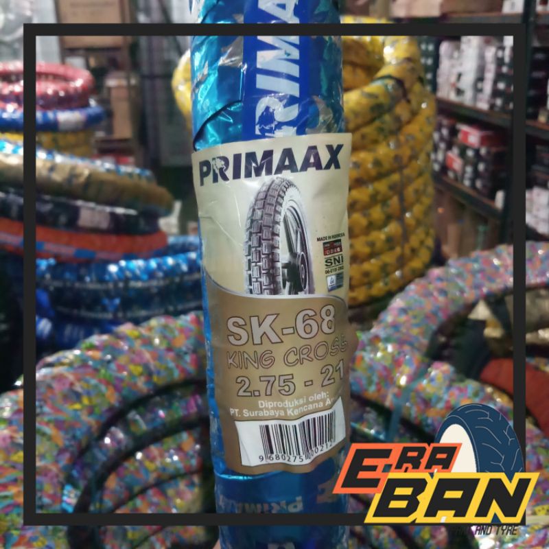 Jual BAN PRIMAAX SK68 KING CROSS 275 RING 21 TUBETYPE | Shopee Indonesia