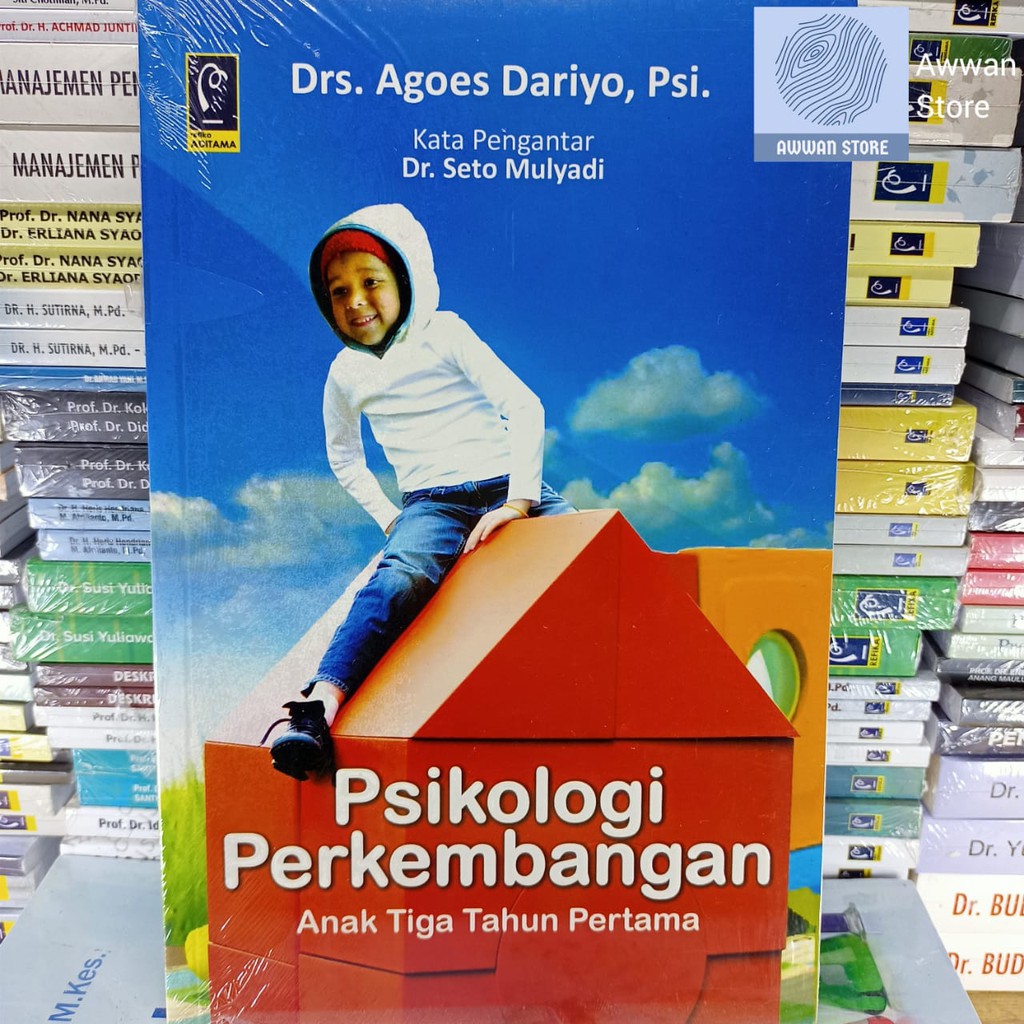 Jual Psikologi Perkembangan Anak Tiga Tahun Pertama - Agoes Dariyo | Shopee Indonesia