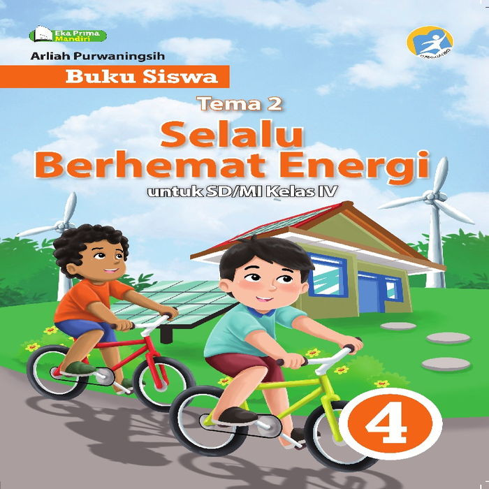 Jual Tema 2 Selalu Berhemat Energi Kelas 4 Buku Siswa CV. EKA PRIMA MURAH ORI Tematik SD Baru ...