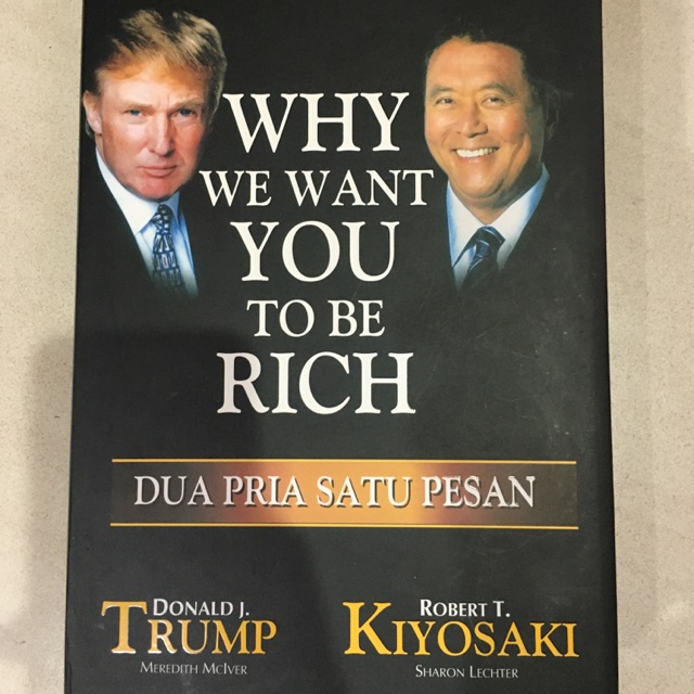 Jual Buku Ori Why We Want You To Be Rich Donald Trump Robert