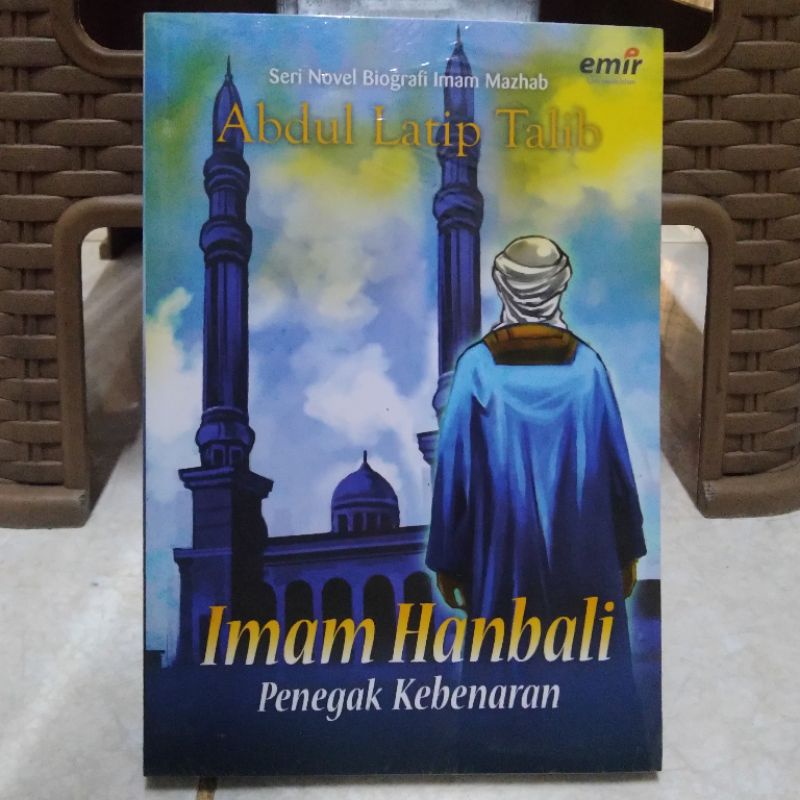 Jual Buku Seri Novel Biografi Imam Mazhab Imam Hambali Penegak ...