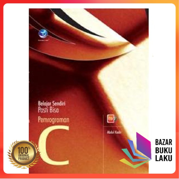 Jual BUKU Belajar Sendiri Pasti Bisa Pemrograman C + cd - Abdul Kadir ...