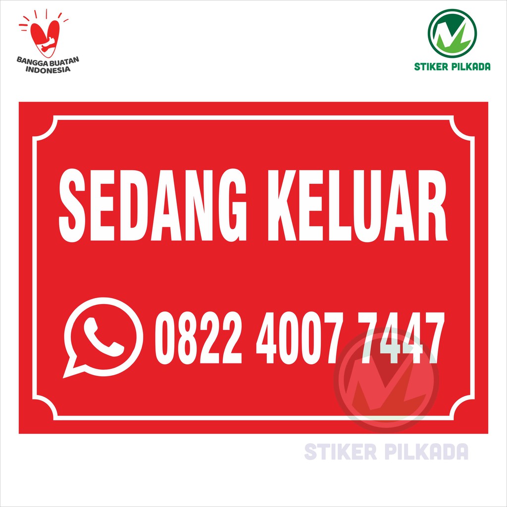 Jual STIKER VINY SEDANG KELUAR (CUSTOM TULIS DI CATATAN ORDER) | Shopee ...