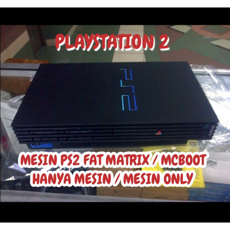 Jual Mesin Playstation 2 Fat / Slim - Hanya Mesin PS2 Normal Matrix ...