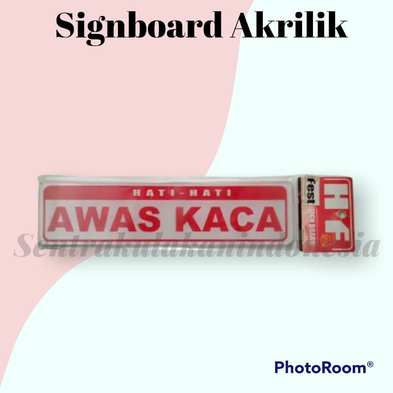 Jual Sign Board Akrilik | AWAS KACA | Shopee Indonesia