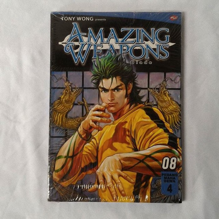 Jual Buku Komik Tony Wong AMAZING WEAPONS Blade 8 Pedang Maha Dewa 4 ...
