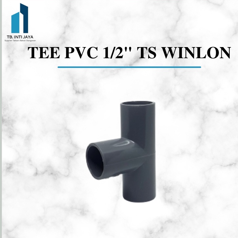 Jual TEE PVC 1/2 inch TS WINLON sambungan pipa | Shopee Indonesia