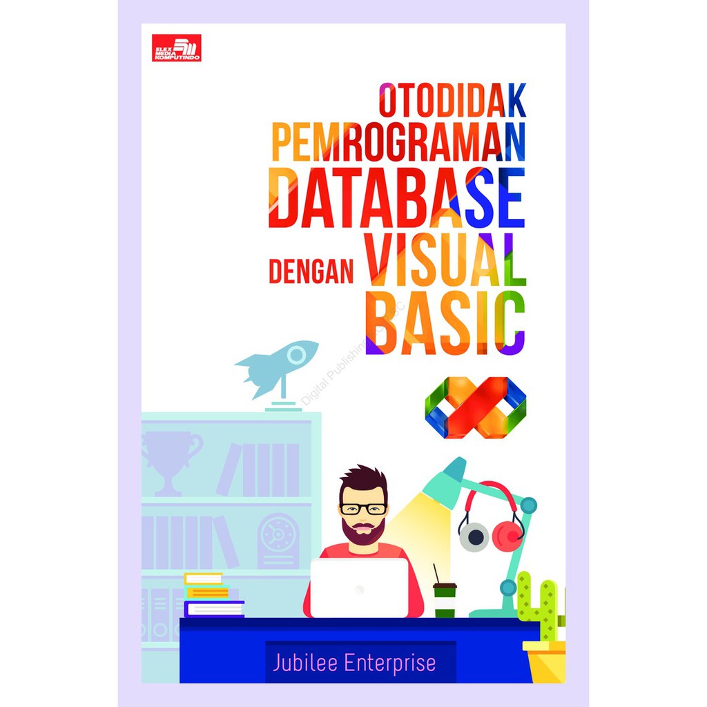 Jual Buku Otodidak Pemrograman Database Dengan Visual Basic | Shopee Indonesia