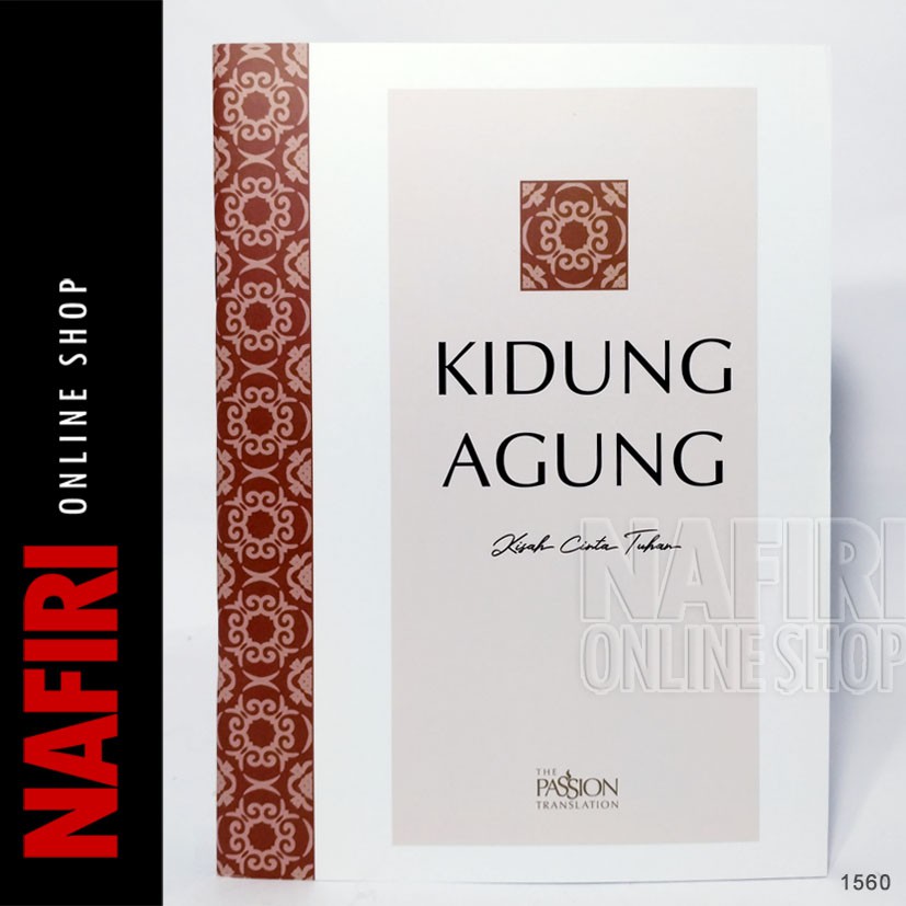Jual KIDUNG AGUNG ALKITAB THE PASSION TRANSLATION BRIAN SIMMONS BUKU ...