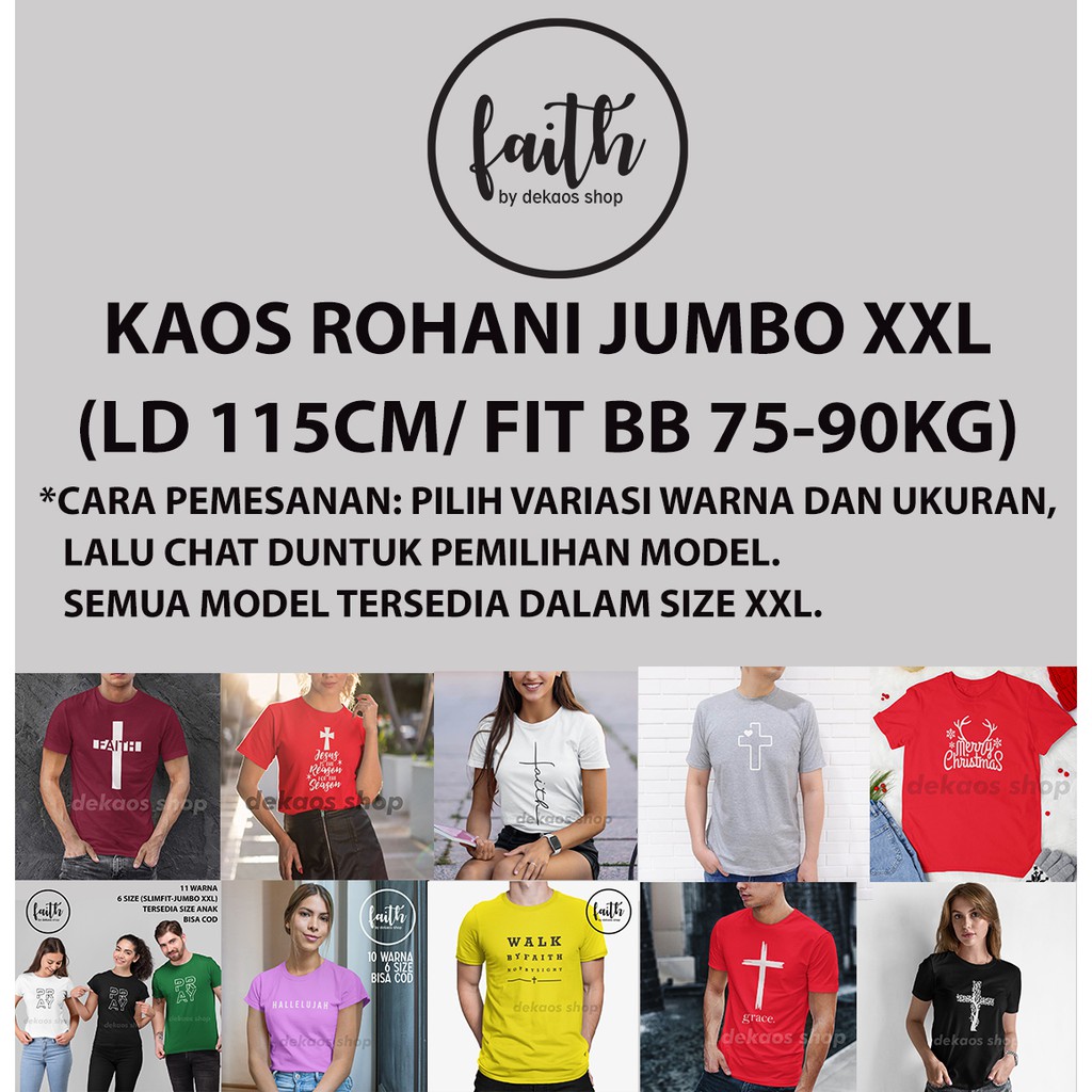 Jual KAOS ROHANI KRISTEN JUMBO / KAOS JUMBO ROHANI PRIA WANITA / BAJU ...