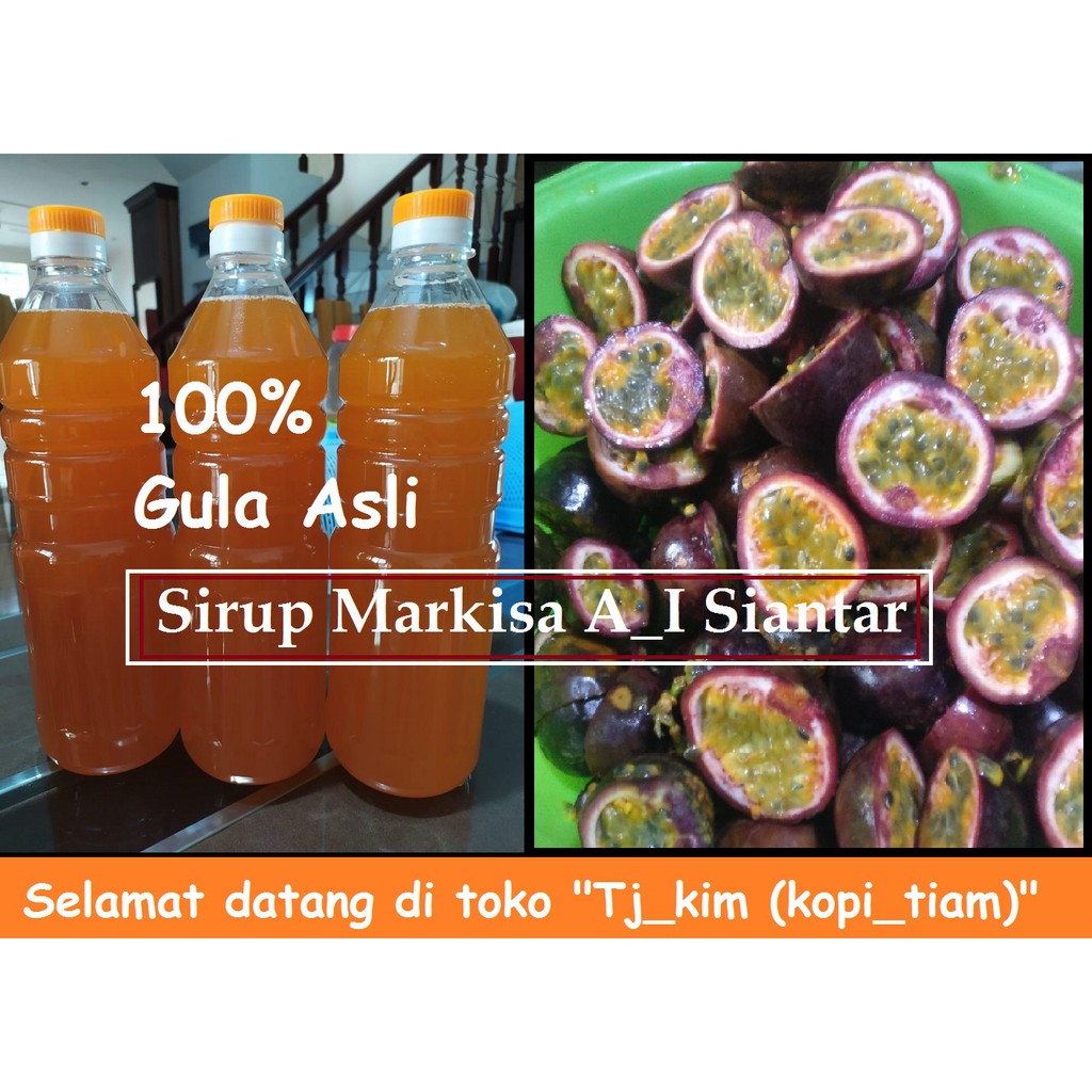 Jual Sirup Markisa "A-I Siantar" 100% gula asli tanpa air & pengawet ...