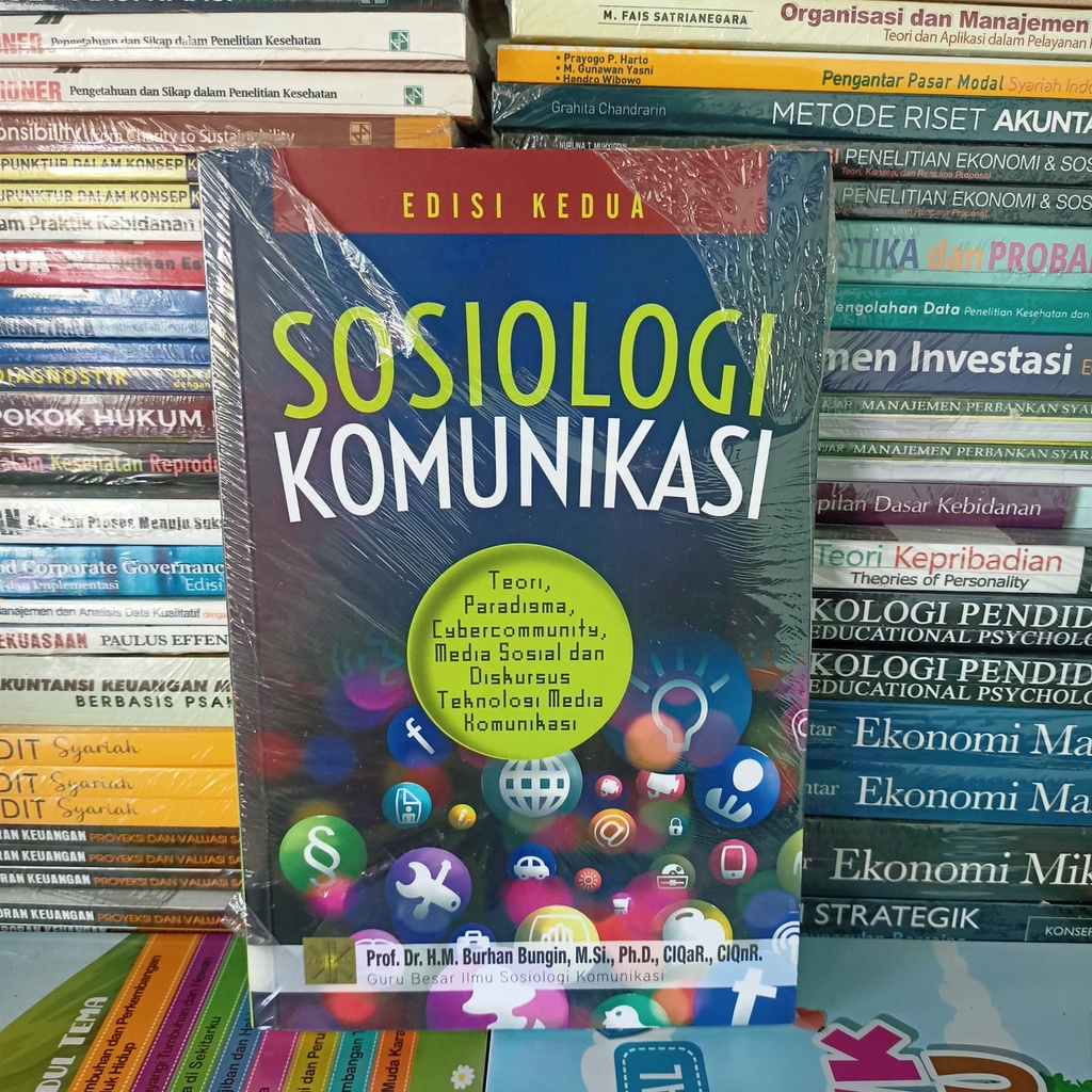 Jual Sosiologi Komunikasi Teori Paradigma dan Diskursus Teknologi Komunikasi di Masyarakat oleh ...
