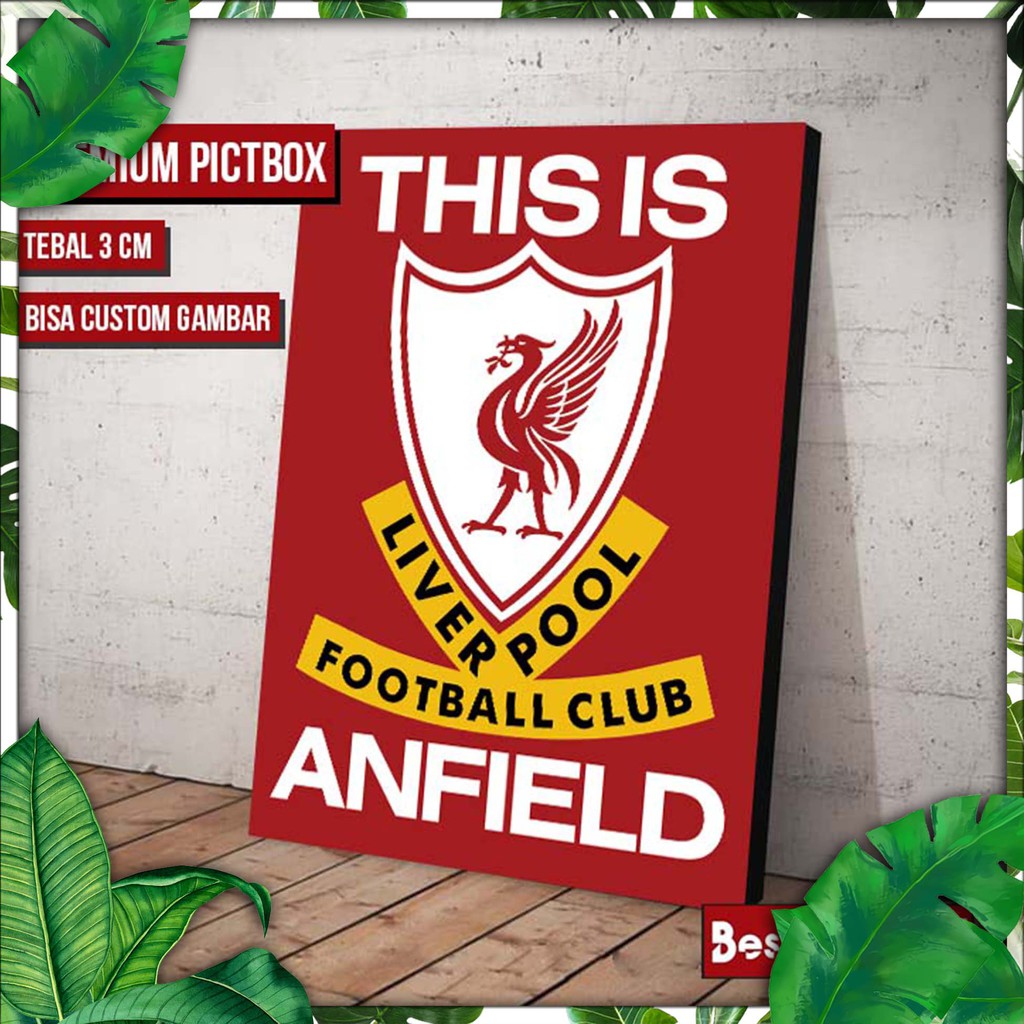 Jual THIS IS ANFIELD LIVERPOOL Poster Dinding - Pop Art BOLA PICTBOX019 ...
