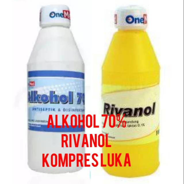 Jual [KOMPRES LUKA] Alkohol 70% 100ml // Rivanol 100ml ORIGINAL-BPOM ...